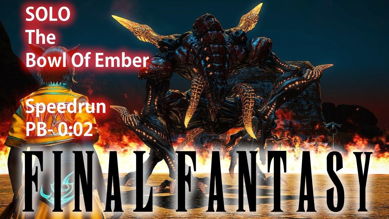 FINAL FANTASY XIV: SOLO - The Bowl Of Ember - Speedrun (PB- 0:02) - YouTube