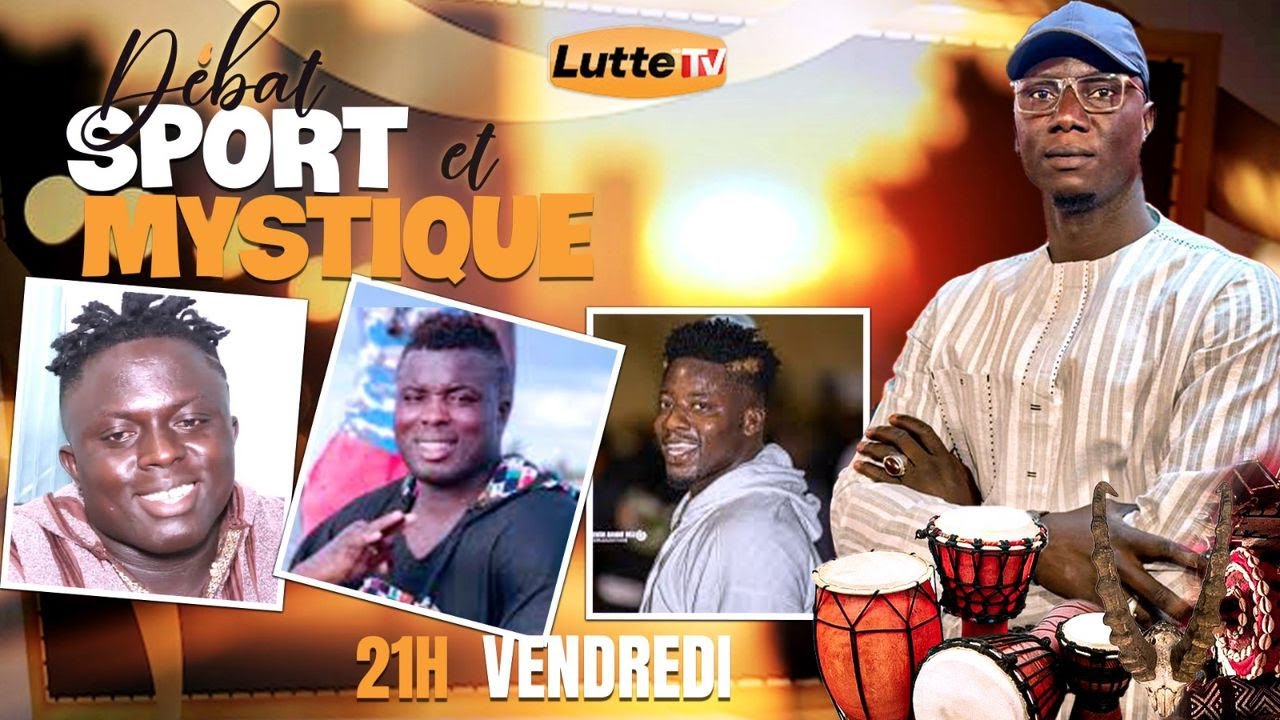 Direct - Sport et Mystique avec Cheikh t Niang, Vieux Dacia, Tapha ...