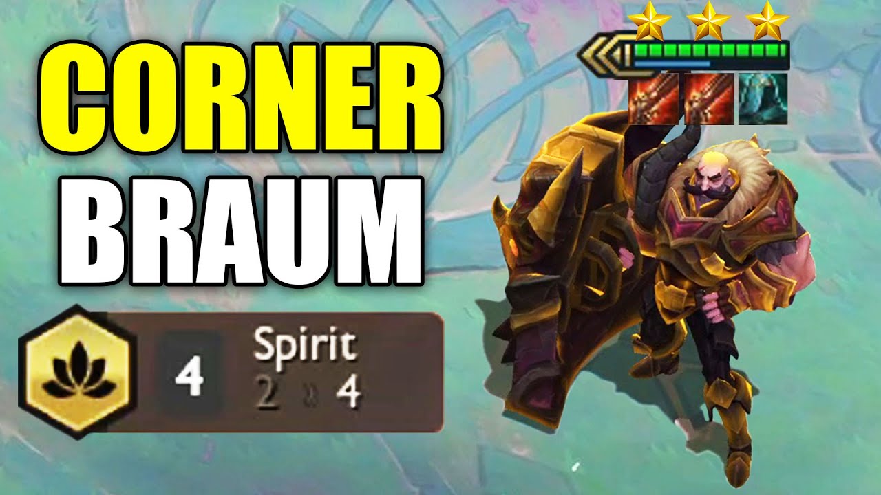 Corner Braum ⭐⭐⭐ Double Rapid Firecannon 4 Spirit Braum Carry Tft
