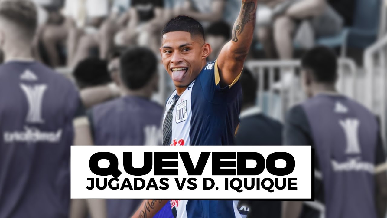KEVIN QUEVEDO vs DEPORTES IQUIQUE: ASISTENCIA y MEJORES JUGADAS 🔥 | IDA ...