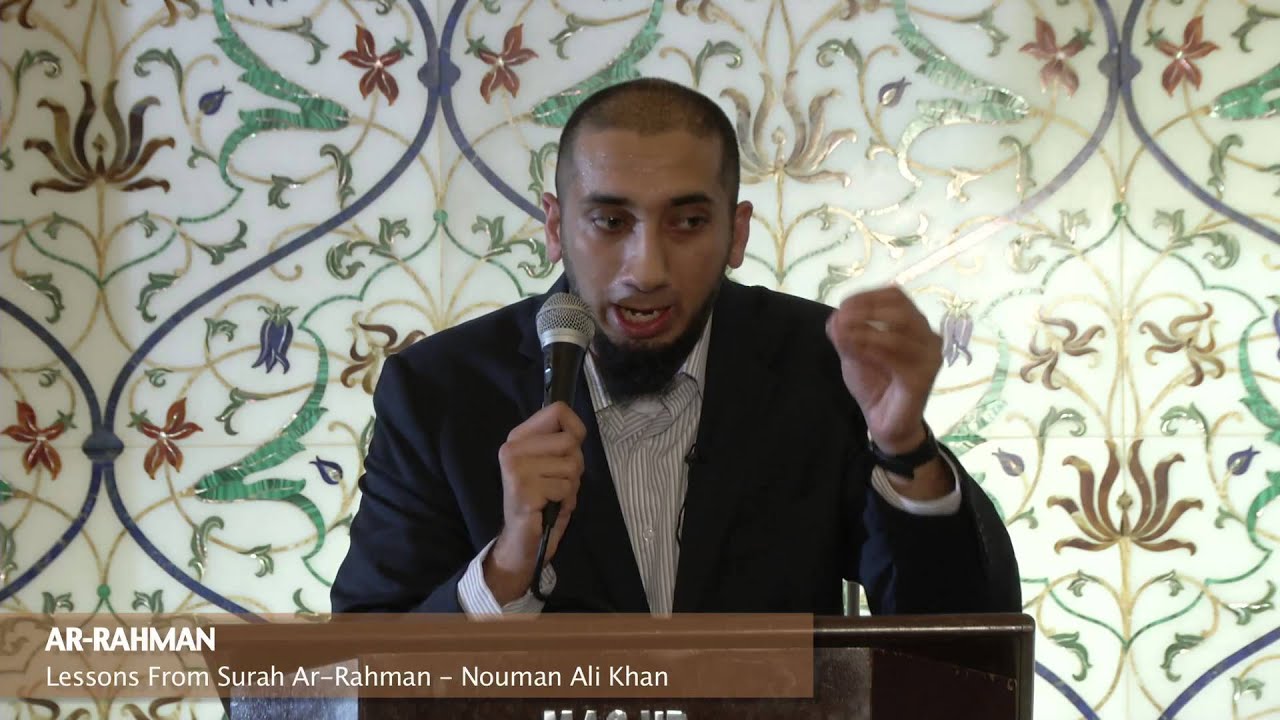 Ar Rahman - Nouman Ali Khan - YouTube
