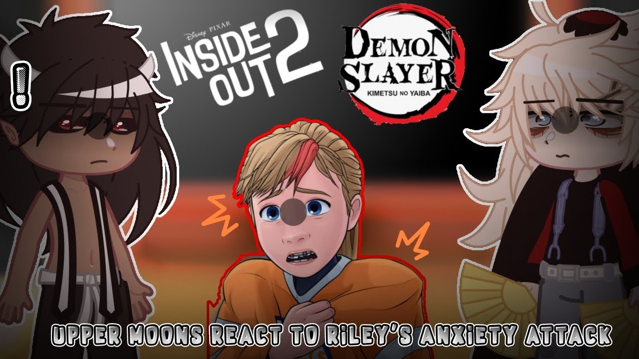 Upper Moons React To Riley's Anxiety Attack / Riley Wants Joy / Inside ...