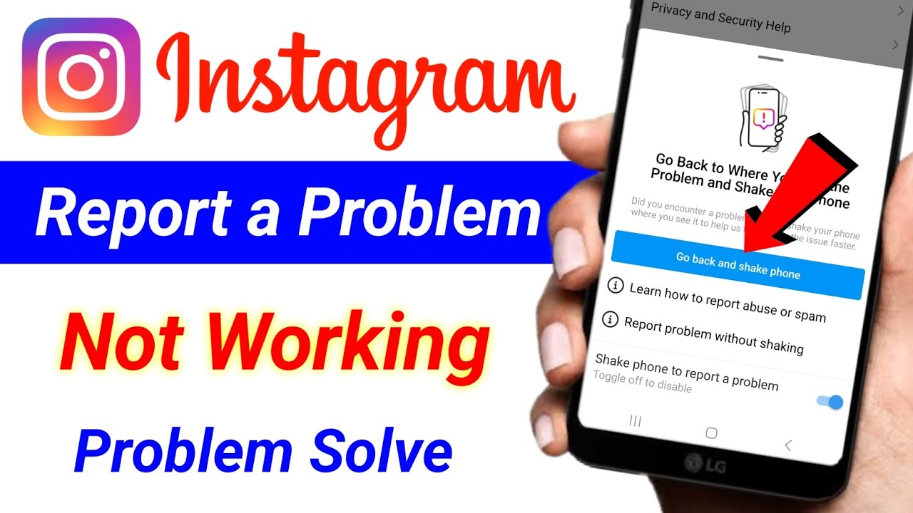 Instagram Report a Problem Not Working | Instagram Report a Problem New ...
