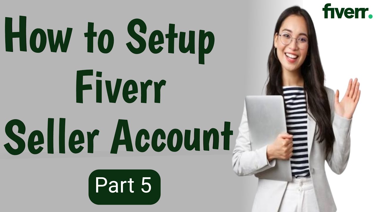 Fiverr linked account/How to set account on Fiverr/Part 5 - YouTube