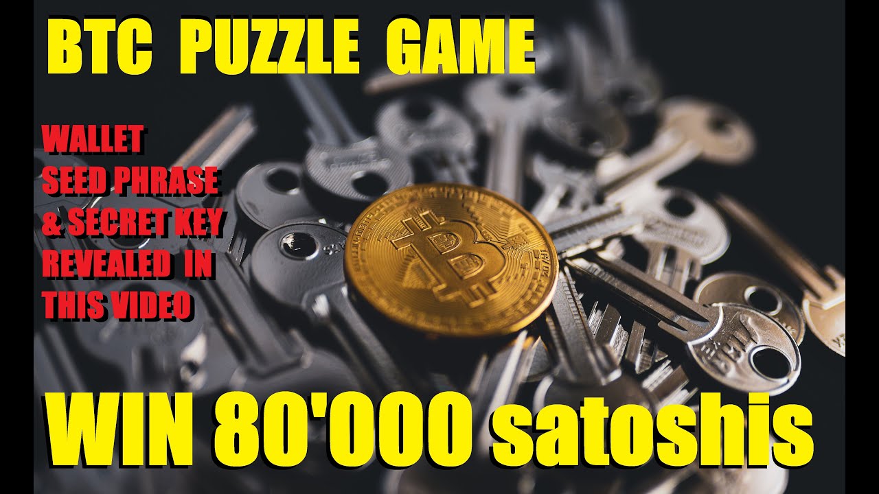 Seeds#6 WIN FREE BITCOIN BY WATCHING THIS VIDEO AND SOLVE A PUZZLE TO GET THE PASSPHRASE - YouTube