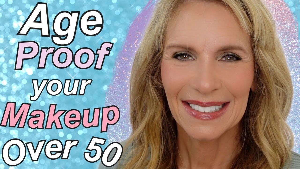 Guide to Age Proof Makeup for Mature Skin - YouTube