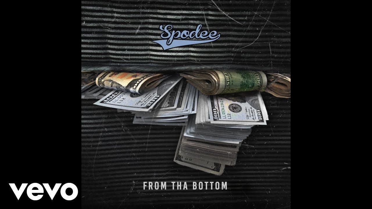 Spodee - From Tha Bottom (Audio) - YouTube