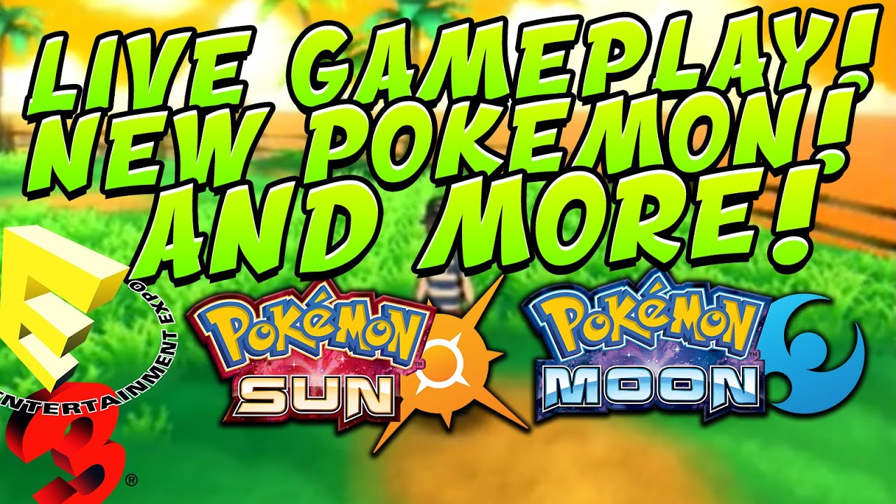 POKEMON SUN AND MOON LIVE GAMEPLAY! – NEW POKEMON, FREE FOR ALL MODE ...