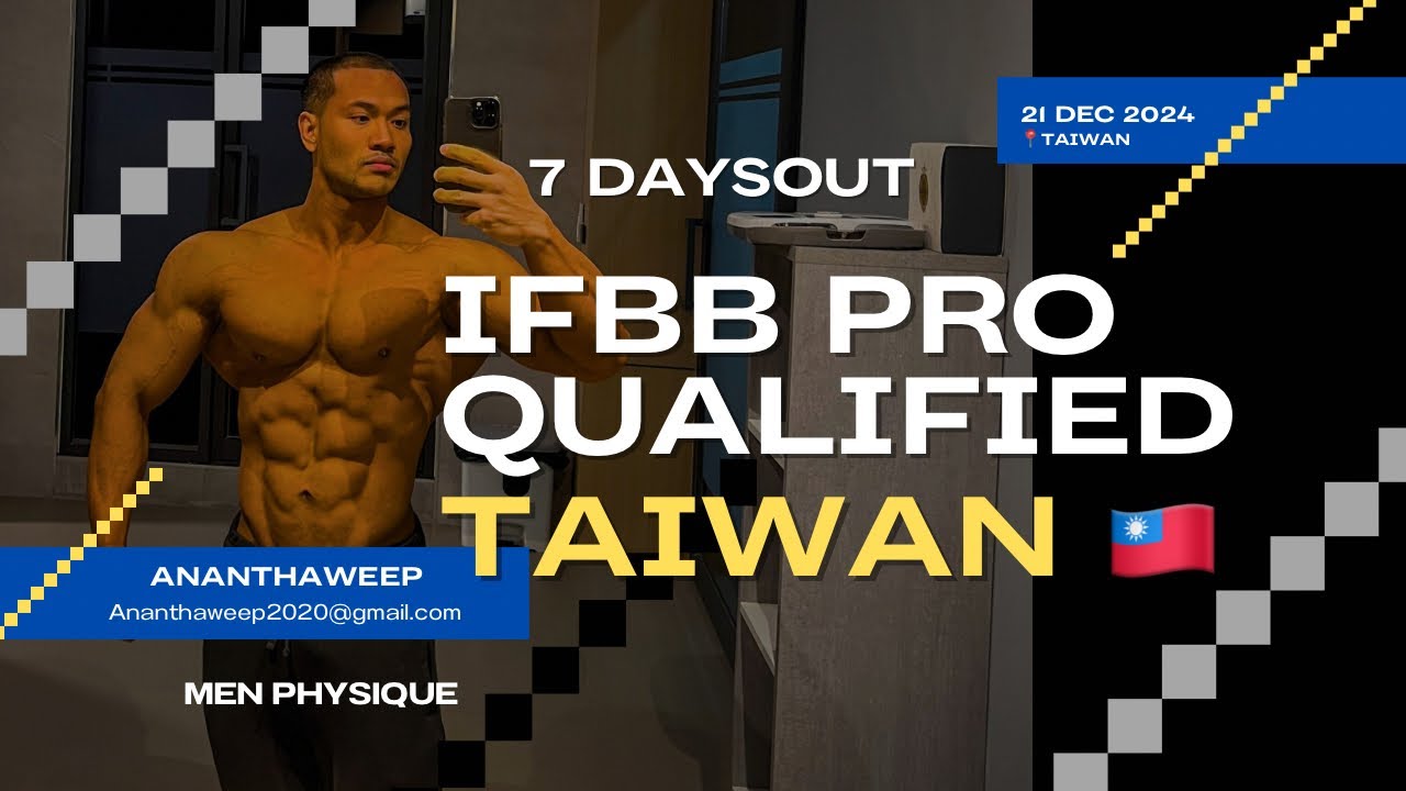 7 Days out ifbb pro qualified Taiwan 🇹🇼 : ทบทวน - YouTube