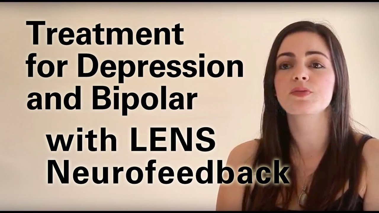 Treatment for Depression and Bipolar with LENS Neurofeedback - YouTube