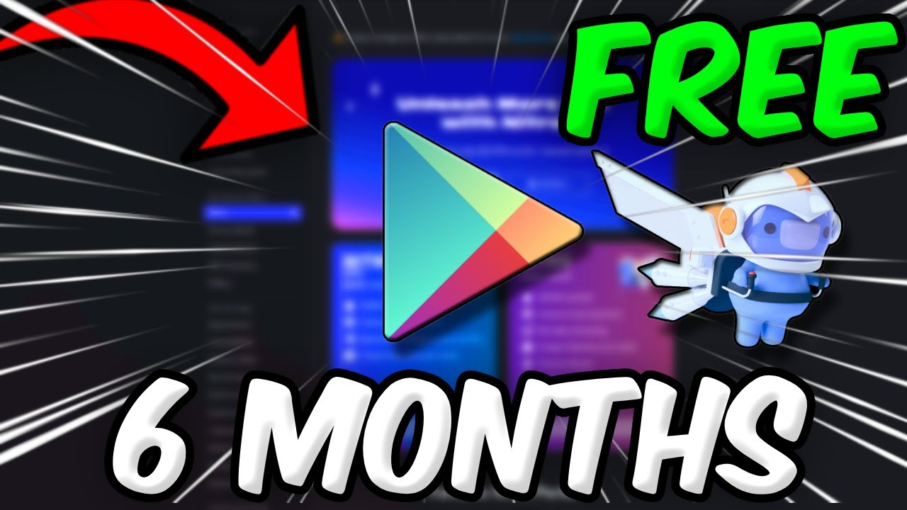 How To Get FREE DISCORD NITRO With GOOGLE PLAYSTORE! (6 Months) - YouTube