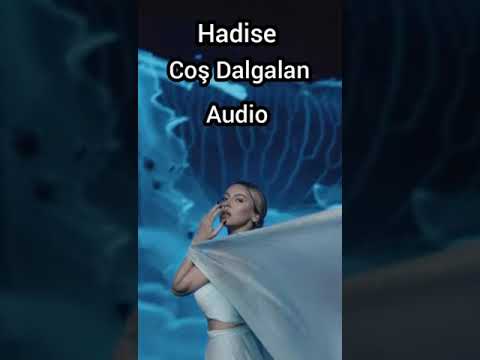 Hadise - Coş Dalgalan (Official Audio)
