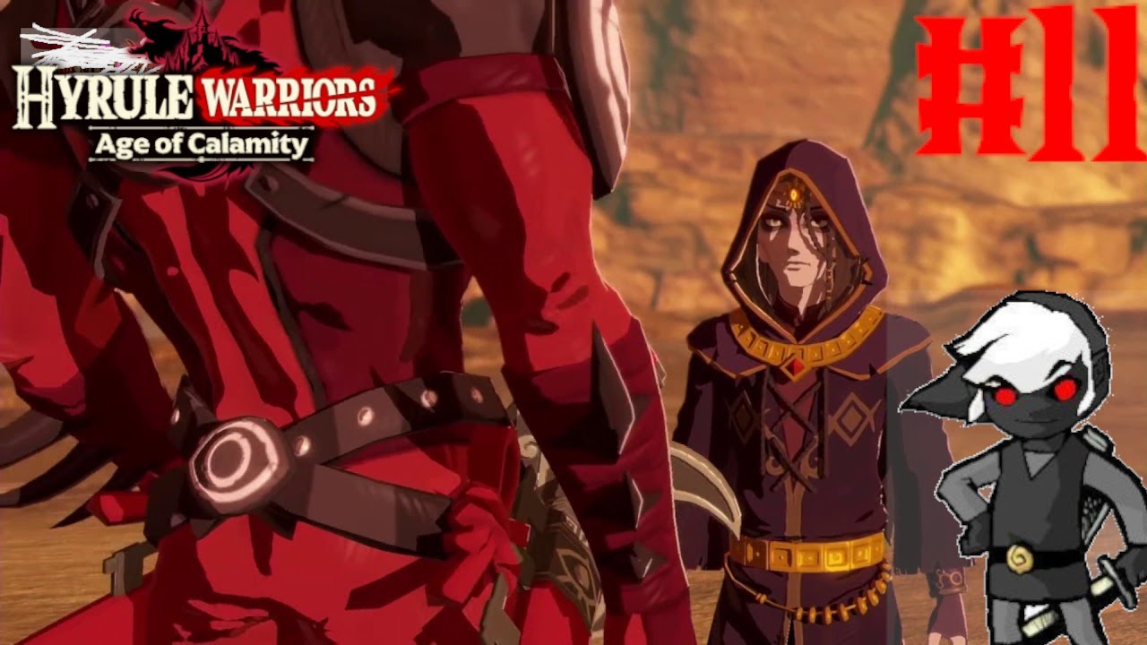 Hyrule Warriors: Age of Calamity #11 (Destroy The Yiga Clan!) - YouTube