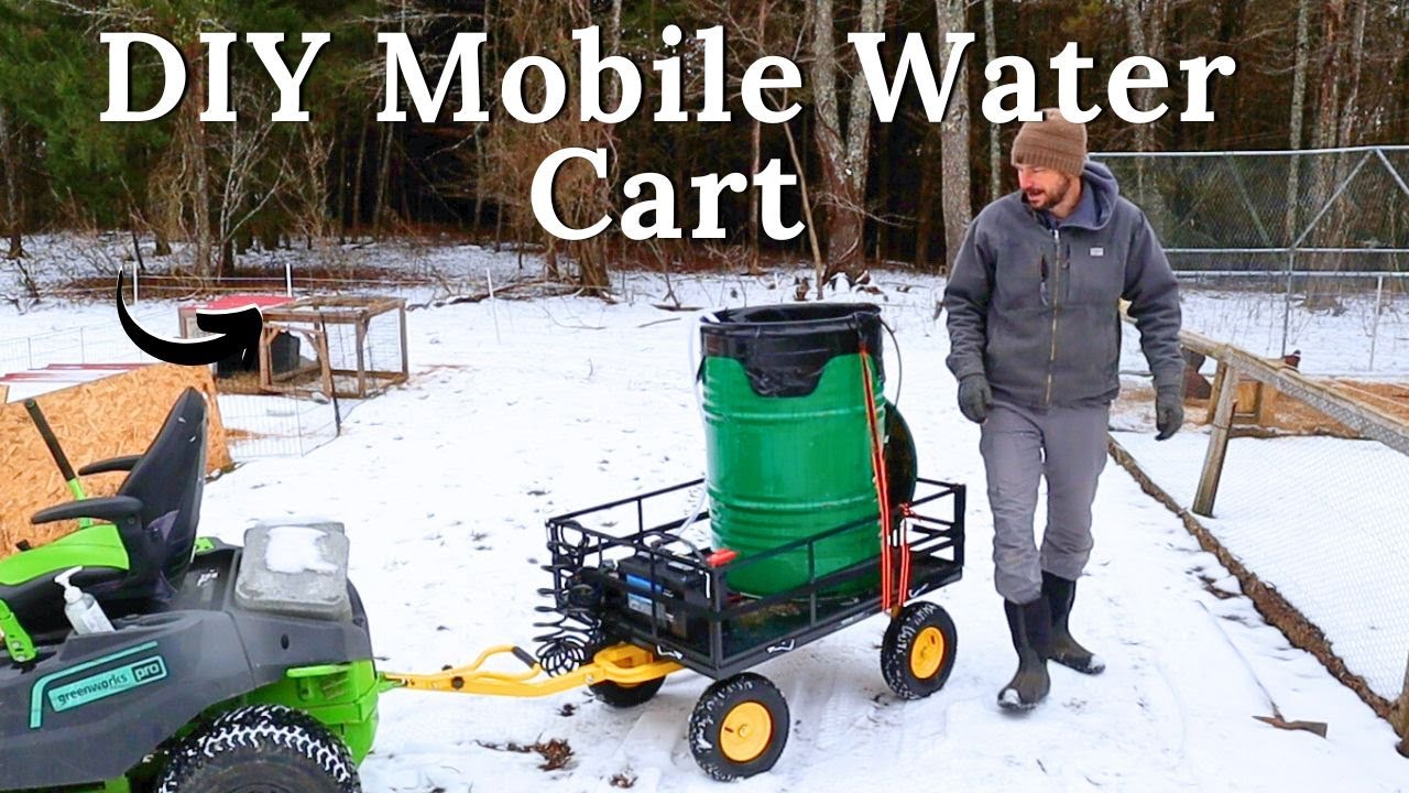 Making Homestead Chores Easier \\ Mobile Watering Cart - YouTube