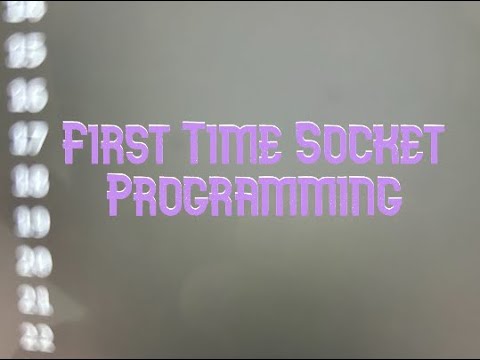 First Time Socket Programming - YouTube
