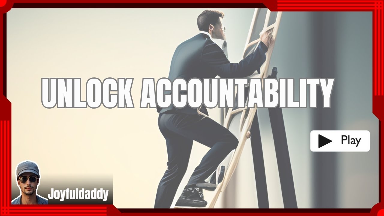 Mastering Accountability: The Key to Personal Growth and Success - YouTube