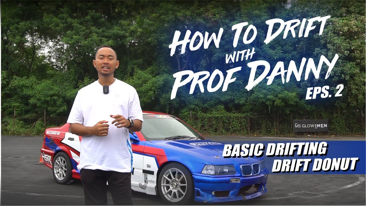 Basic Pertama Untuk Drifting - Donuts! || How To Drift With Prof Danny ...