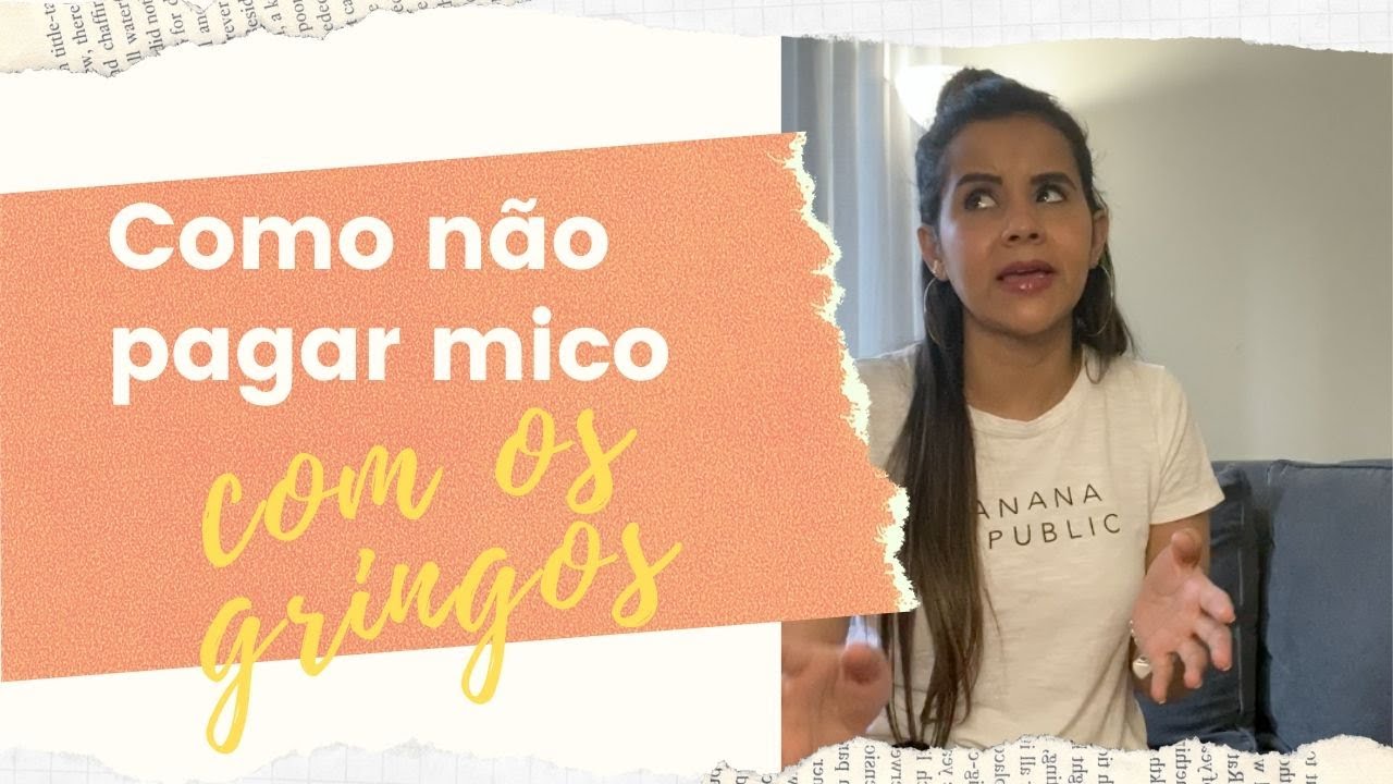 Como não pagar mico com os gringos - YouTube
