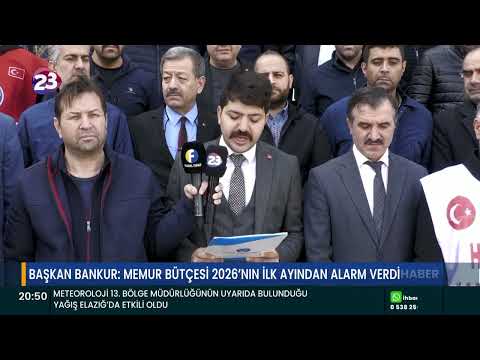 BAŞKAN BANKUR: MEMUR BÜTÇESİ 2026’NIN İLK AYINDAN ALARM VERDİ