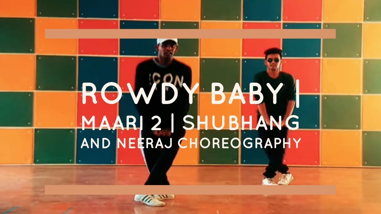 Rowdy Baby (Video Song) | Maari 2 | Dhanush | Sai Pallavi | Shubhang ...