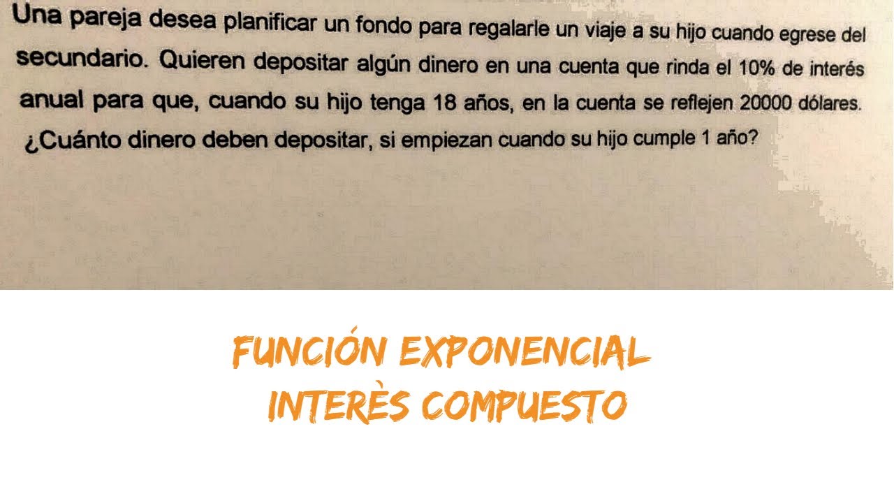 Función Exponencial Interés Compuesto - YouTube