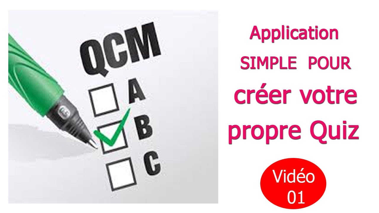 Créez et gérez vos QCM avec une application personnalisable et une base ...