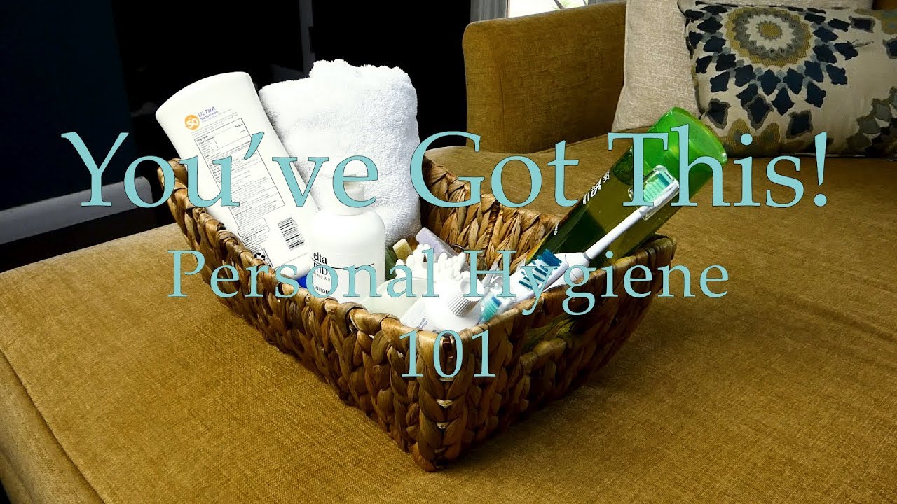 Personal Hygiene 101 - YouTube