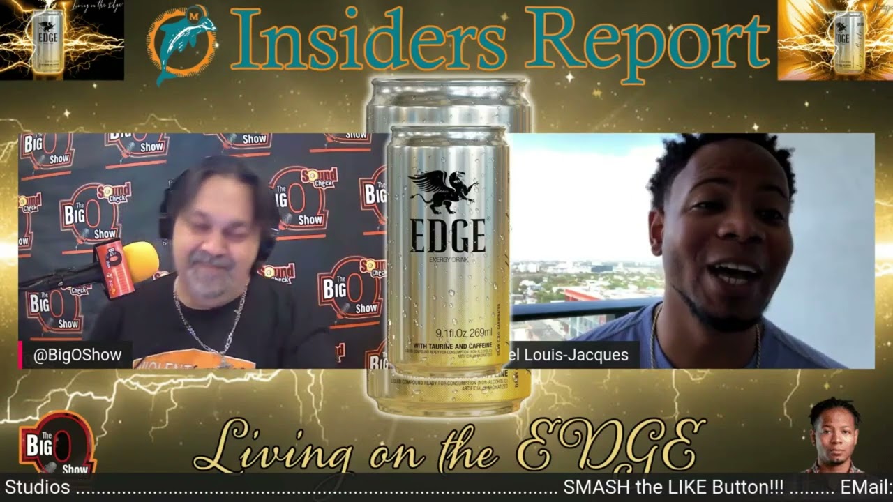 Best of Big O and Marcel Louis-Jacques - Discuss If Miami Dolphins are ...