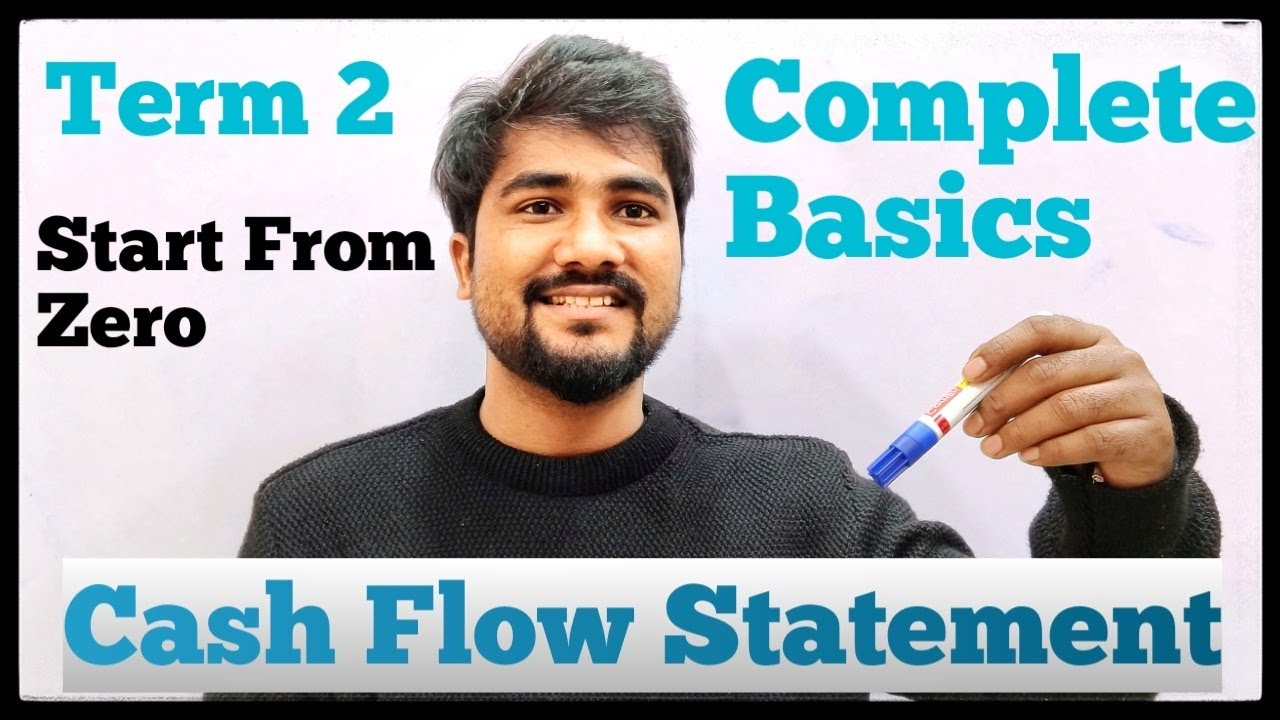 Cash flow statement : Basics | Start from ZERO - YouTube