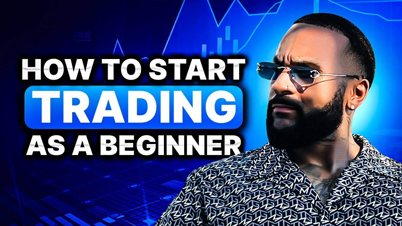 The Ultimate Beginner’s Guide To Trading - YouTube