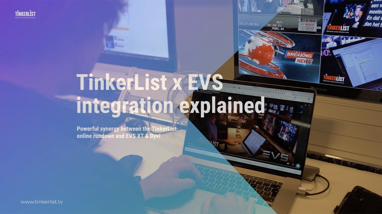 Powerful Integration explained: TinkerList x EVS XT x EVS Dyvi - YouTube