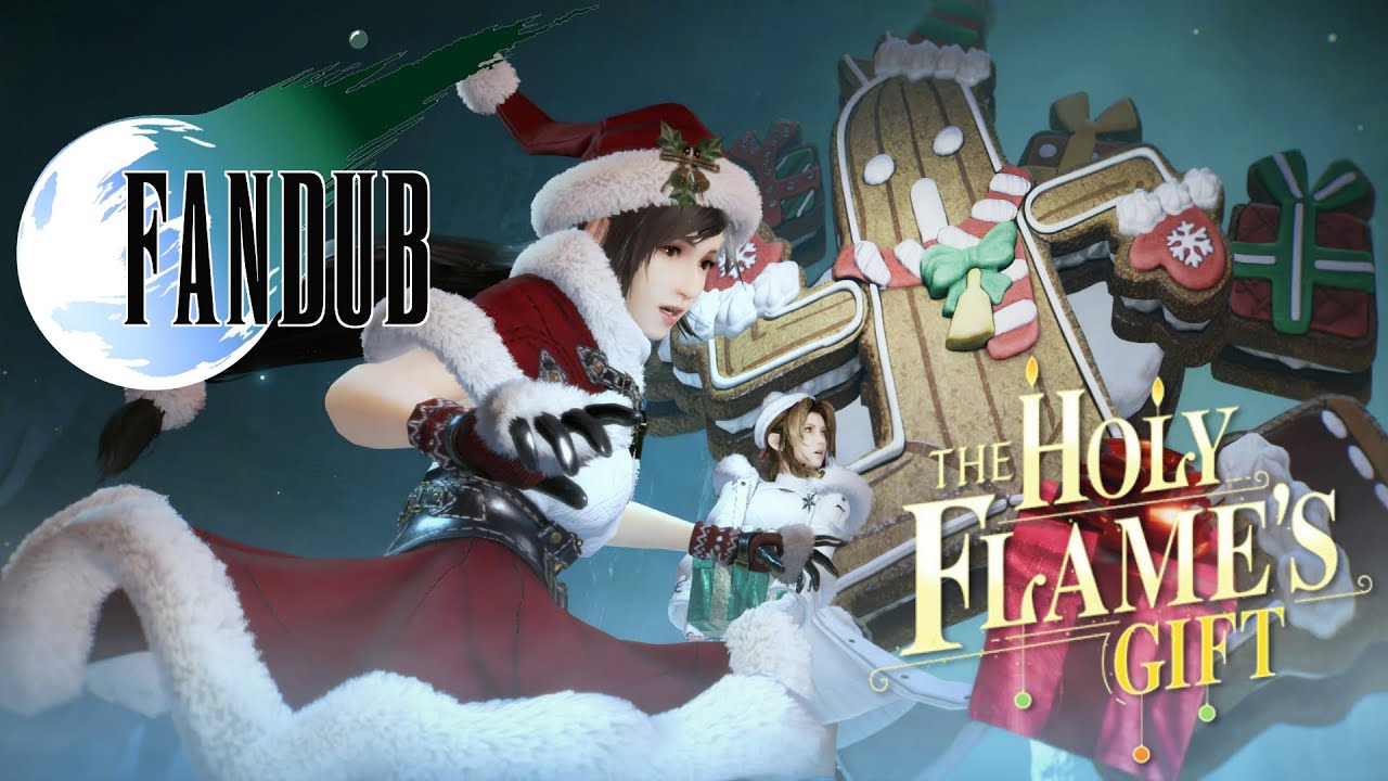 FFVII Fandub - The Holy Flame's Gift - YouTube