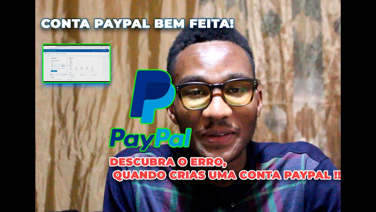 ️Melhor forma de criar uma conta PayPal| Verificada?! Angola e moz ...