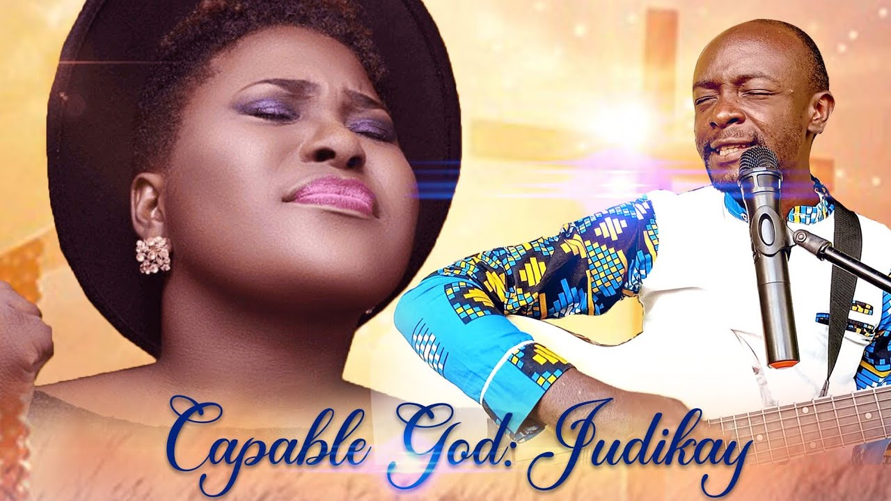 Capable God ; Judikay - YouTube