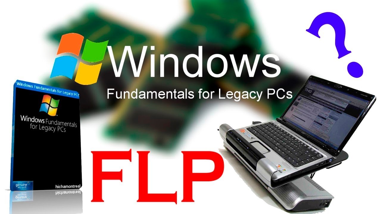 Установка Windows Fundamentals For Legacy PCs на старый ноутбук - YouTube