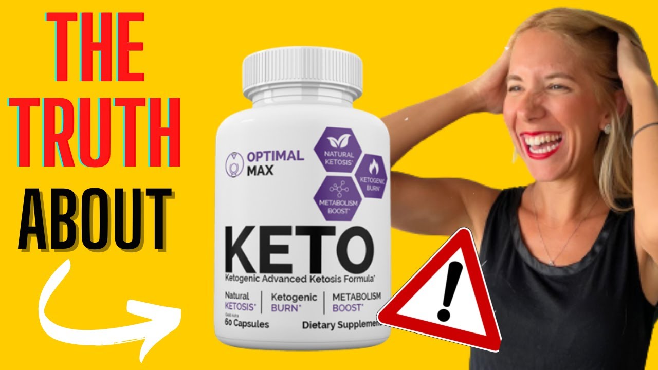 OPTIMAL MAX KETO REVIEW – Does Optimal Max Keto Work? The Truth About ...