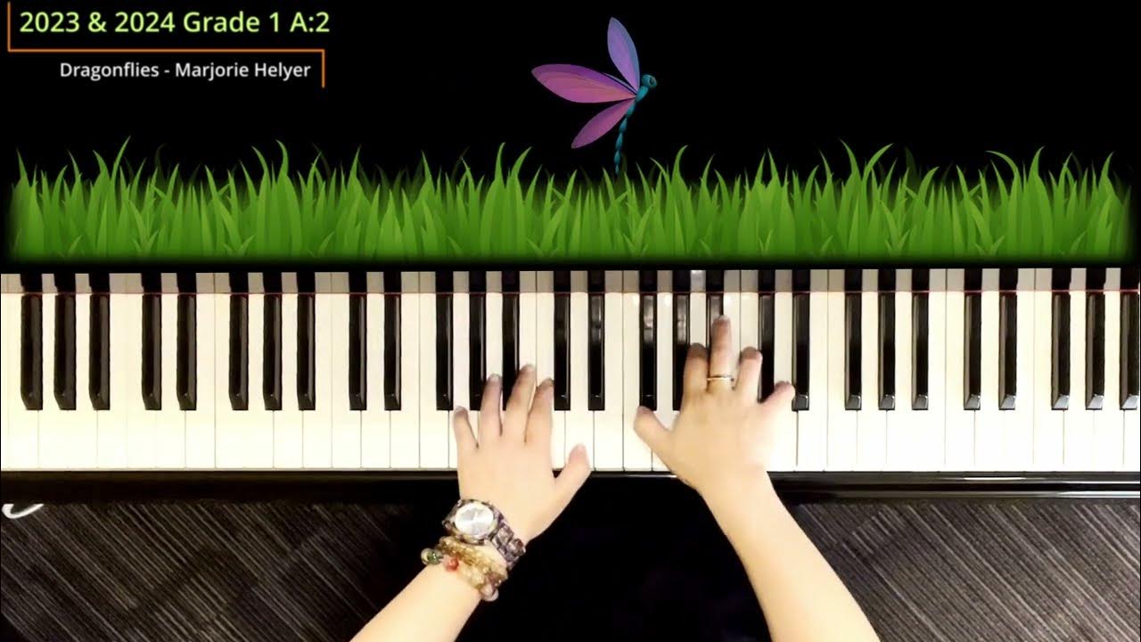 ABRSM Piano 2023 & 2024 Grade 1 A2 - Dragonflies by Majorie Helyer - YouTube
