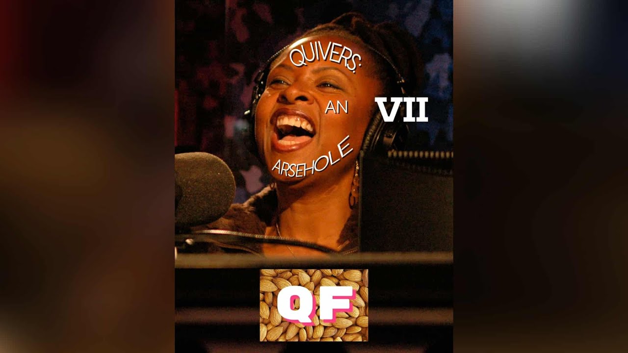 Thursday Sessions: "Quivers: An Arsehole" pt. 7 - YouTube