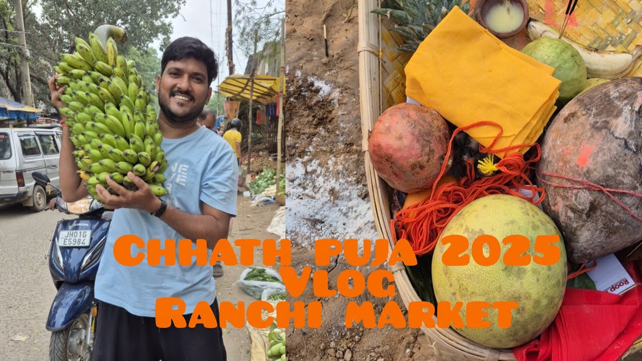 Chhath puja Shopping vlog... 🌄🍇🥕🍍| Fruits shopping at Ranchi market ...