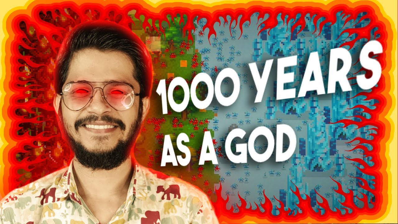 Worldbox: GOD SIMULATOR Gameplay | 1000 Years As A GOD!! - YouTube