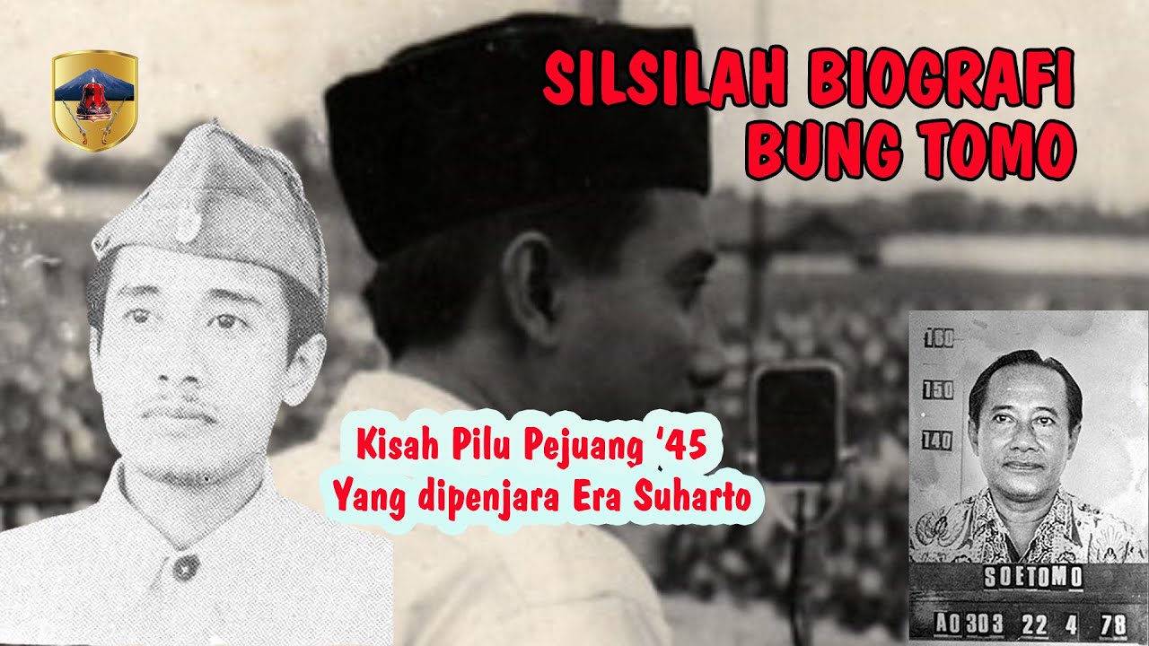 Silsilah dan Biografi Bung Tomo atau Sutomo - YouTube