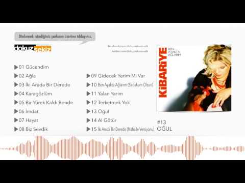Kibariye -  Oğul   (Official Audio)