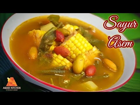 SAYUR ASEM khas SUNDA  Vegetables in Tamarind Soup (Sundanese Style)