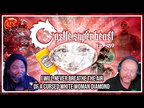 CSB389: I Will Never Breathe The Air of a Cursed White Woman Diamond