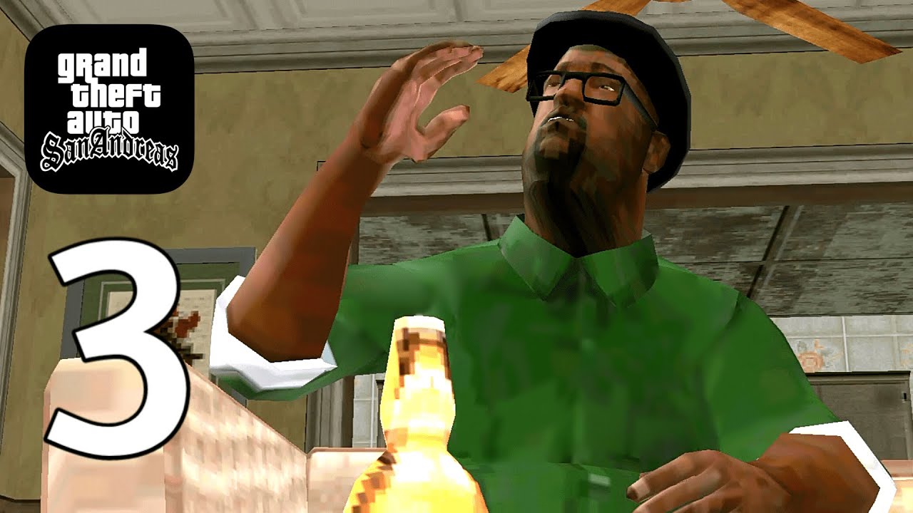 Grand Theft Auto: San Andreas - Gameplay Walkthrough Part 3 (iOS ...