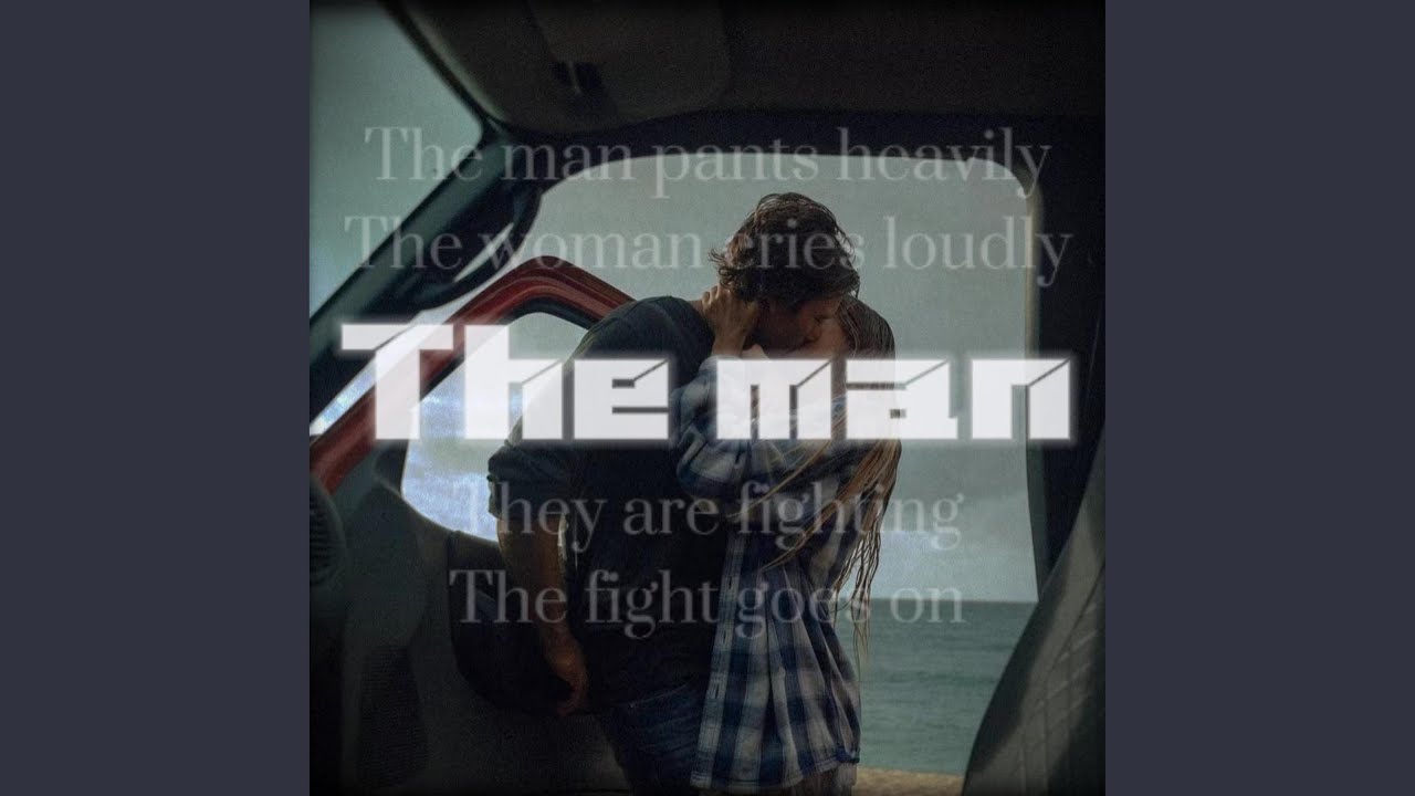 The Man - YouTube