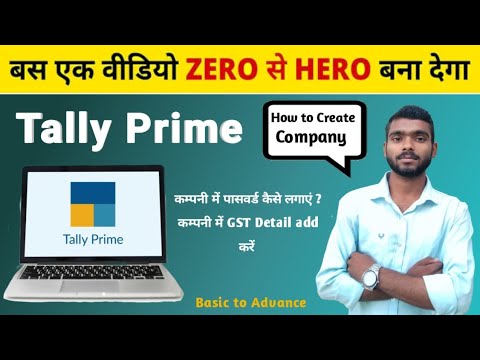 Tally Prime Full Course Part 1 | Create Company, Add GST Details & Set ...