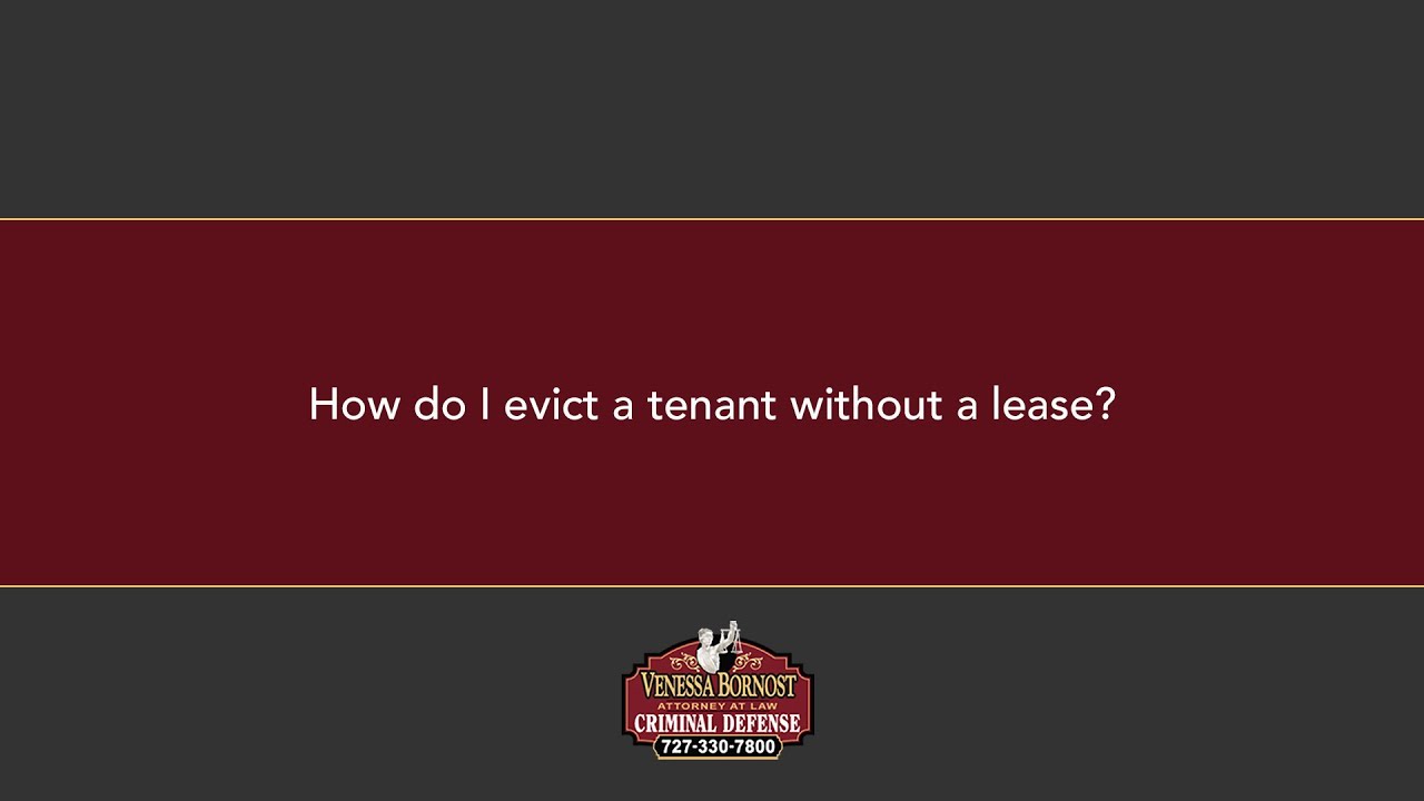 How Do I Evict A Tenant Without A Lease YouTube how-do-i-evict-a-tenant-without-a-lease-youtube