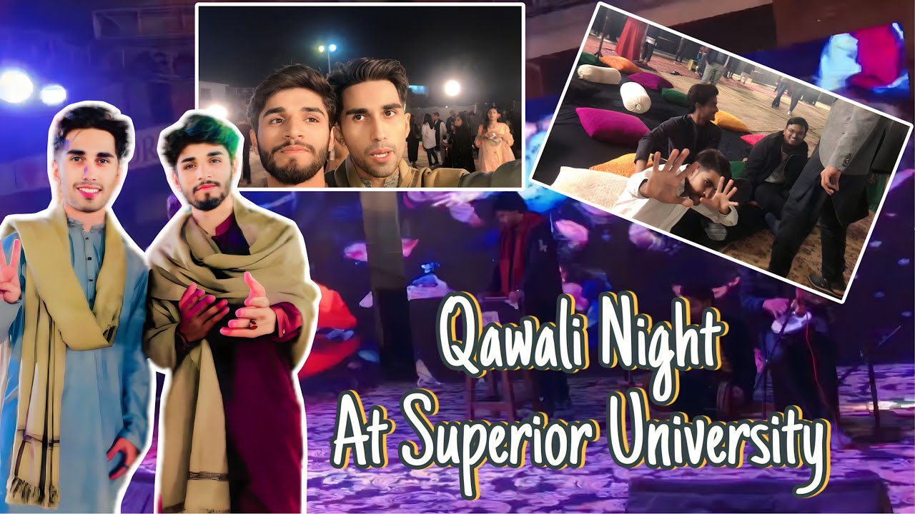 Superior Qawali Night | Superior University Lahore | Haider Ali Vlogs ...