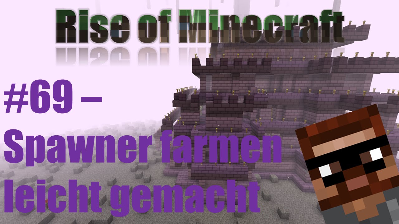 Spawner farmen leicht gemacht | Rise of Minecraft #69 - YouTube